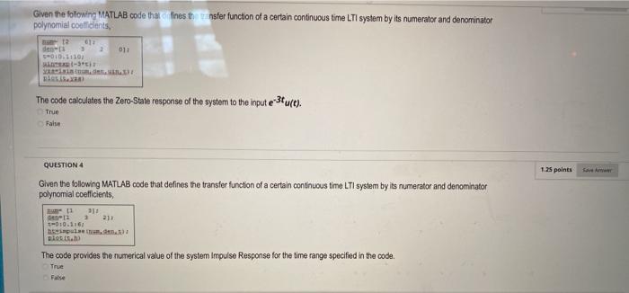 Solved Given the following MATLAB code that infines the | Chegg.com