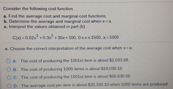Solved Consider the following cost function. a. Find the | Chegg.com