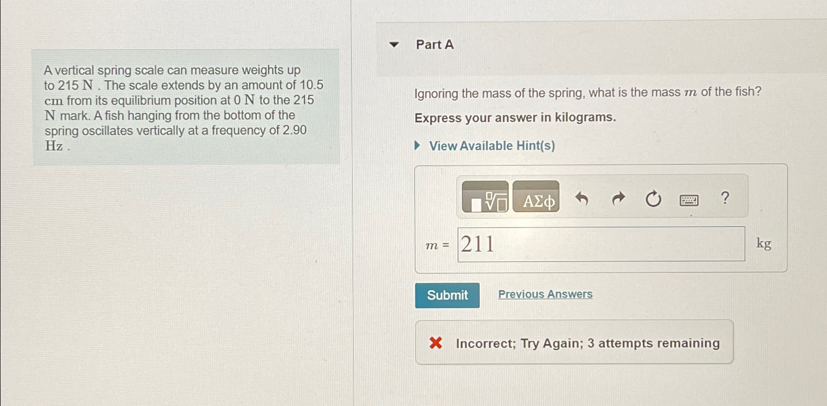 Solved Part AA vertical spring scale can measure weights up | Chegg.com