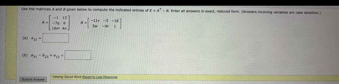 Solved Use the matrices A and B ﻿given below to compute the | Chegg.com