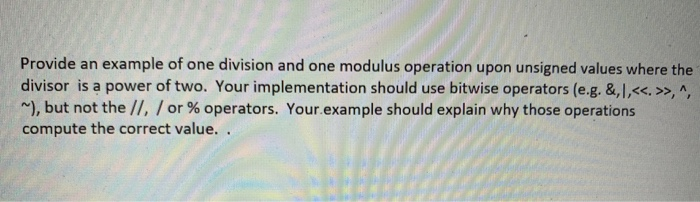 Solved Provide an example of one division and one modulus | Chegg.com