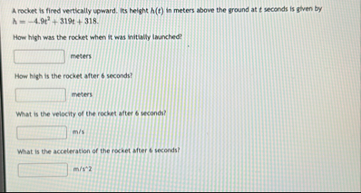 Solved A rocket is fired vertically upward. Its height h(t) | Chegg.com