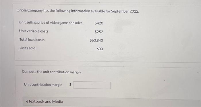 Solved Oriole Company has the following information | Chegg.com