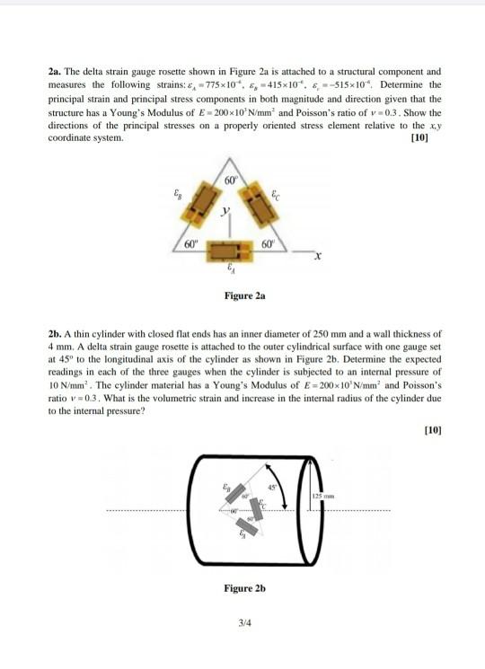 Solved 2a. The delta strain gauge rosette shown in Figure 2 | Chegg.com
