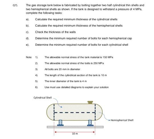 Solved 97). The gas storage tank below is fabricated by | Chegg.com