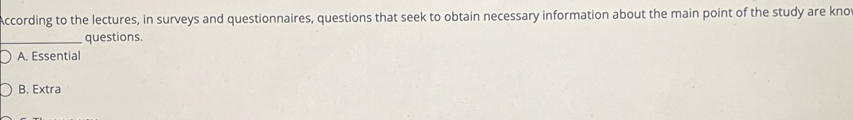 Solved According to the lectures, in surveys and | Chegg.com
