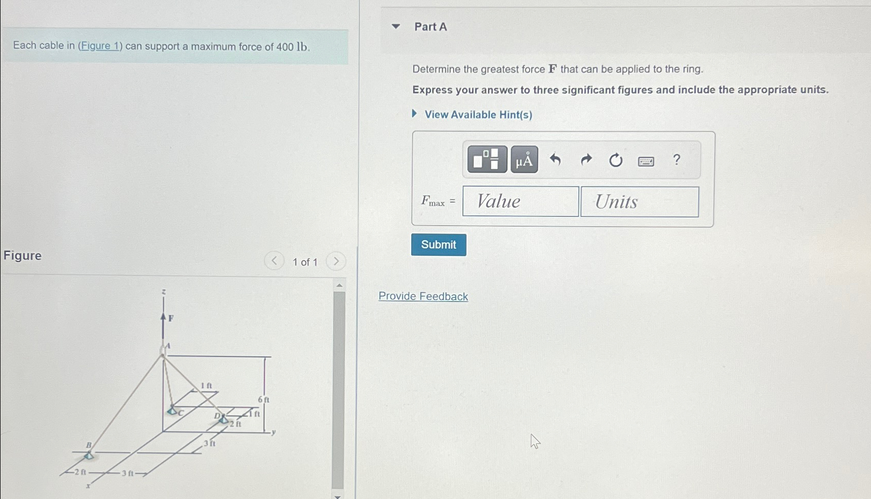 Solved Each Cable In Figure 1 ﻿can Support A Maximum Force