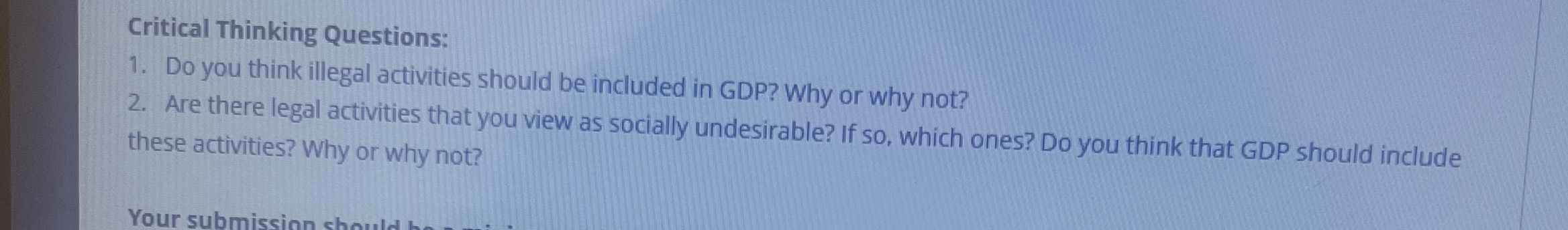 Solved Critical Thinking Questions:Do you think illegal | Chegg.com