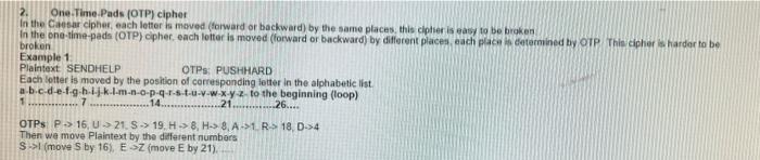Solved 2. One Time Pads (OTP) cipher In the Caesar cipher, | Chegg.com