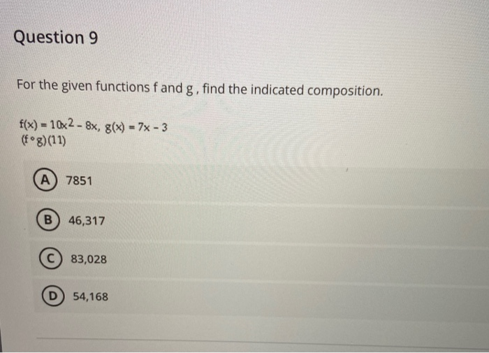 Solved Question 9 For the given functions fand g, find the | Chegg.com