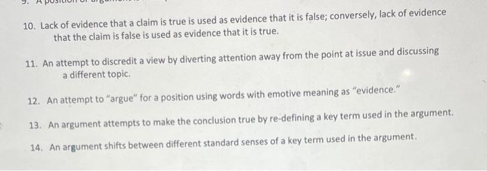 Solved 10. Lack of evidence that a claim is true is used as | Chegg.com