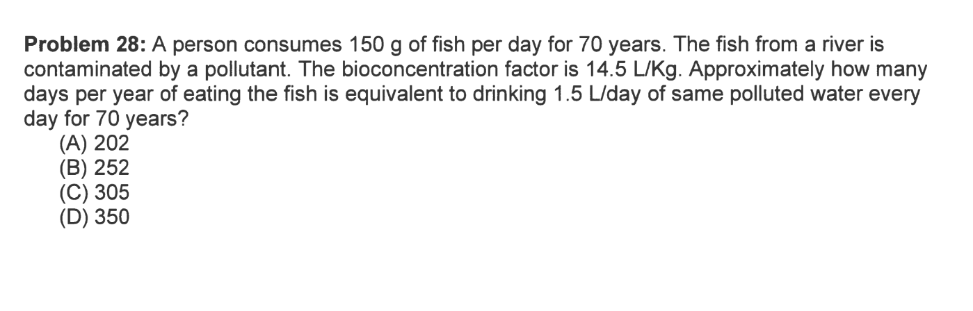 Solved Problem 28: A person consumes 150g ﻿of fish per day | Chegg.com