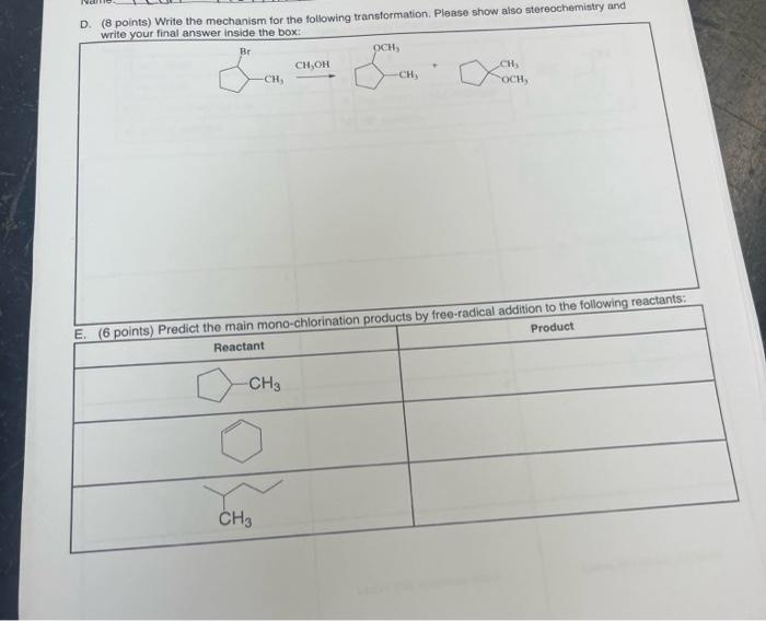 Solved D. (8 points) Write the mechanism for the following | Chegg.com
