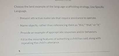 Solved Choose the best example of the language scaffolding | Chegg.com