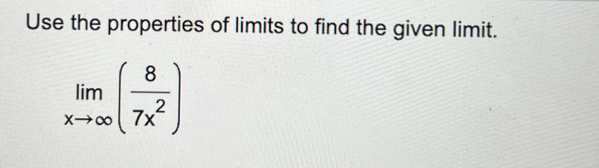 Solved Use the properties of limits to find the given | Chegg.com
