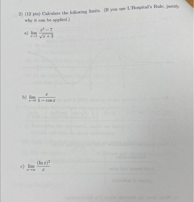 Solved 2) (12 pts) Calculate the following limits. (If you | Chegg.com