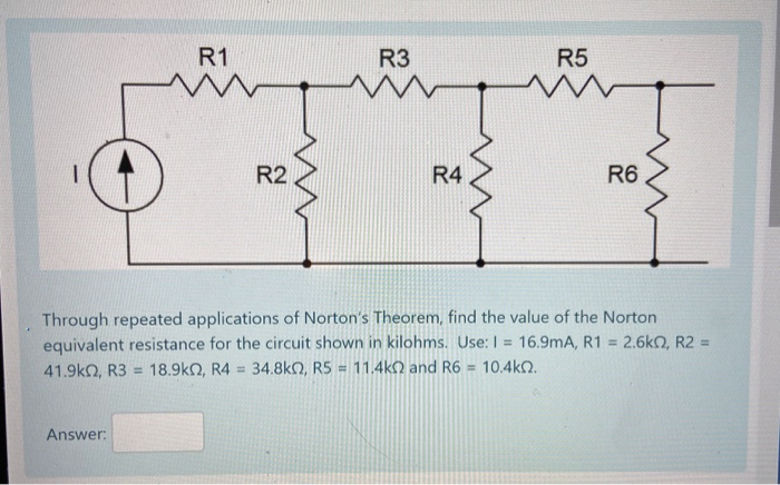 Solved R3 R5 R2 R4 Through repeated applications of Norton's | Chegg.com