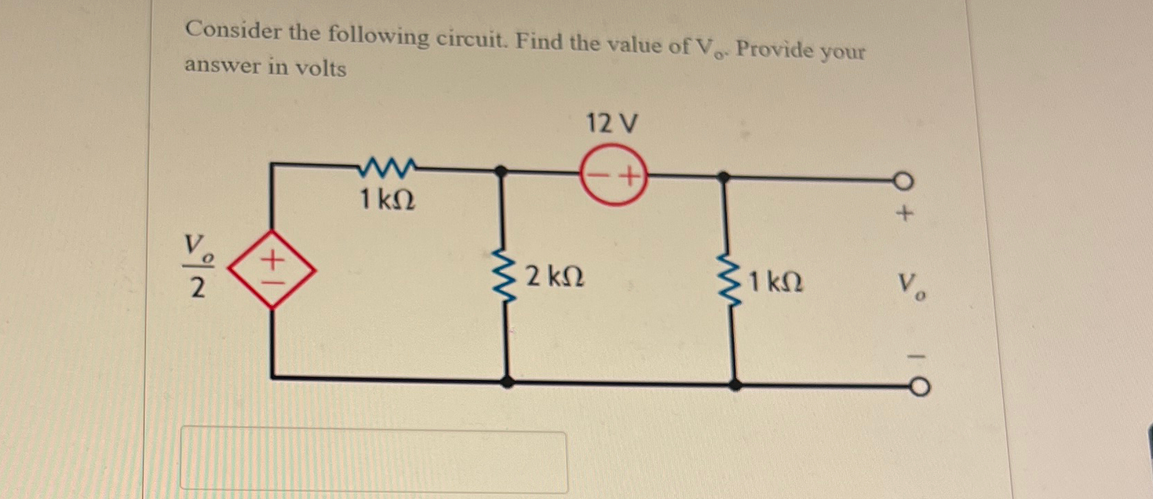 Solved Consider the following circuit. Find the value of Vo. | Chegg.com