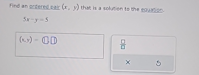Solved Find an ordered pair (x,y) ﻿that is a solution to the | Chegg.com