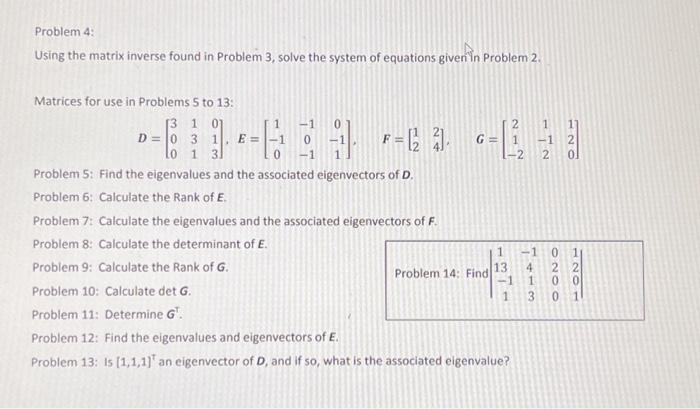 Solved Problem 4: Using the matrix inverse found in Problem | Chegg.com