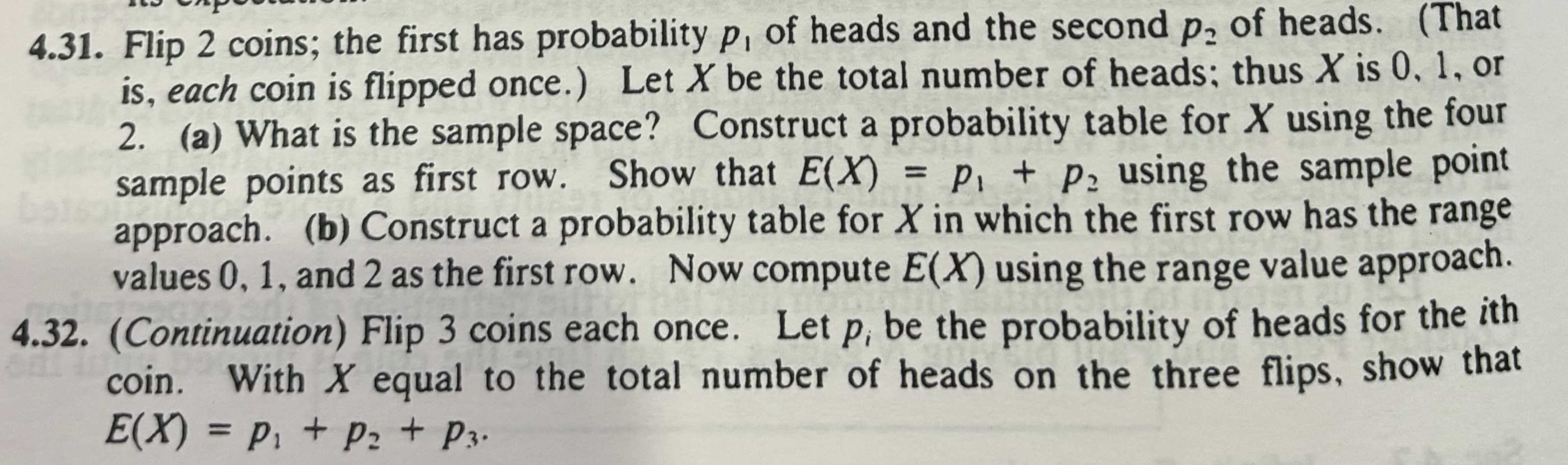Solved 4.31. ﻿Flip 2 ﻿coins; the first has probability p1 | Chegg.com
