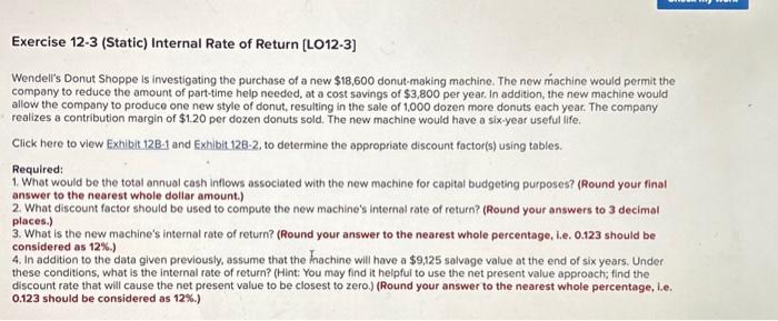 Solved Exercise 12-3 (Static) Internal Rate of Return | Chegg.com