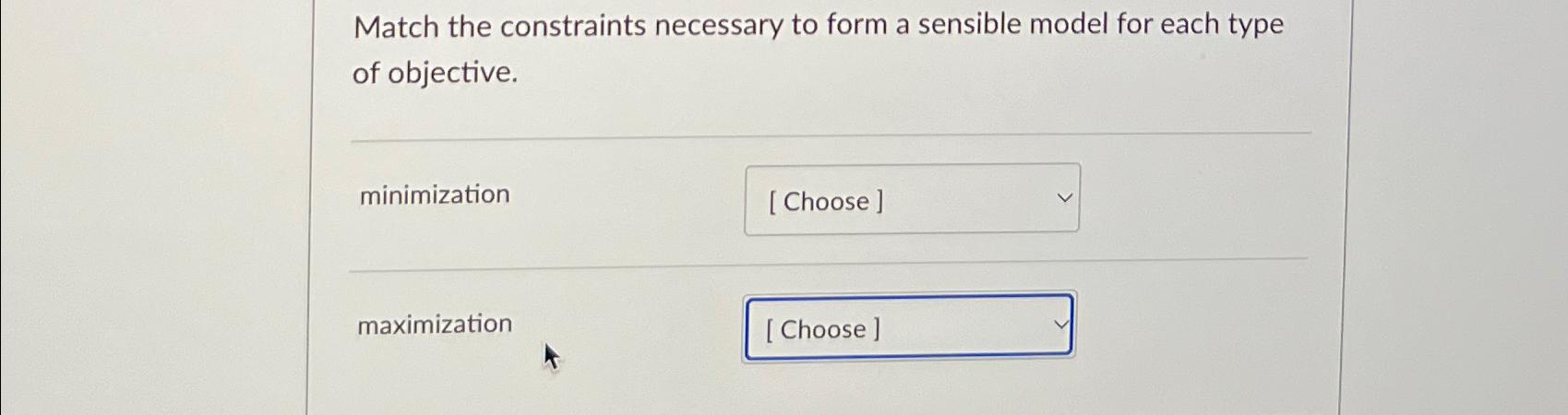 Solved Match the constraints necessary to form a sensible | Chegg.com