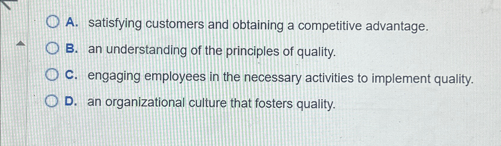 Solved A. ﻿satisfying customers and obtaining a competitive | Chegg.com