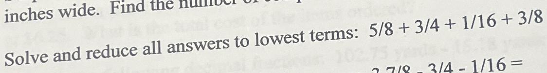 Solved Solve and reduce all answers to lowest terms: | Chegg.com
