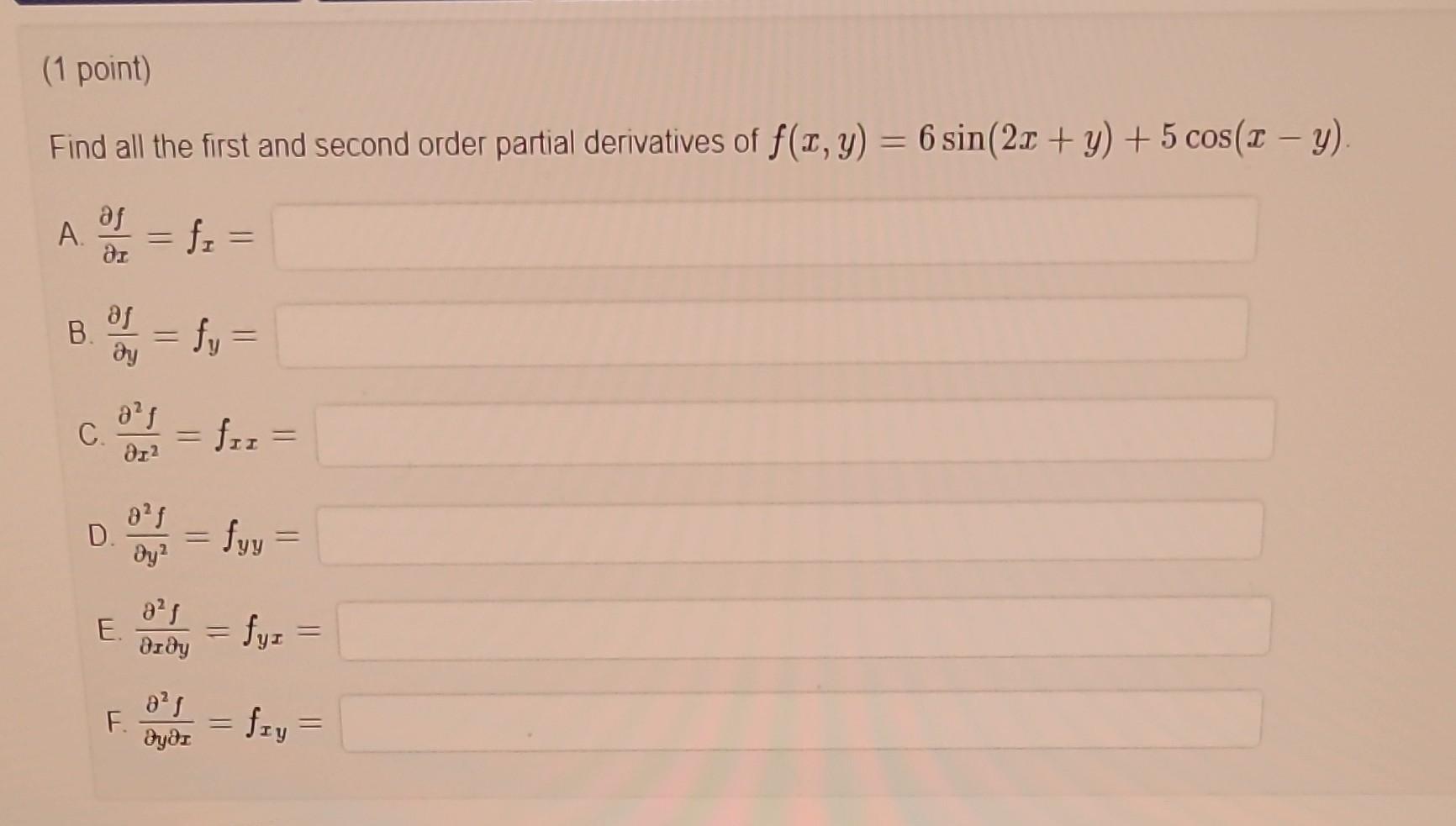 Solved Find all the first and second order partial | Chegg.com