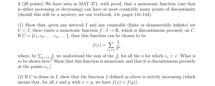 Solved 1 (20 points) We have seen in MAT 371, with proof, | Chegg.com