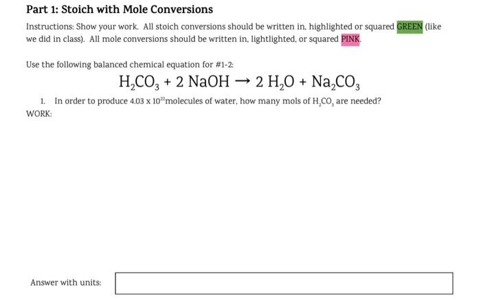 Solved Part 1: Stoich with Mole Conversions Instructions: | Chegg.com