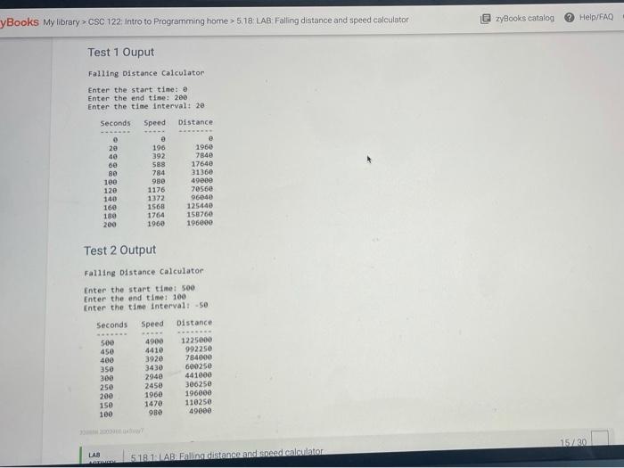 Solved 5.18 LAB: Falling distance and speed calculator | Chegg.com