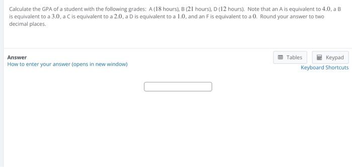 Solved Calculate the GPA of a student with the following | Chegg.com