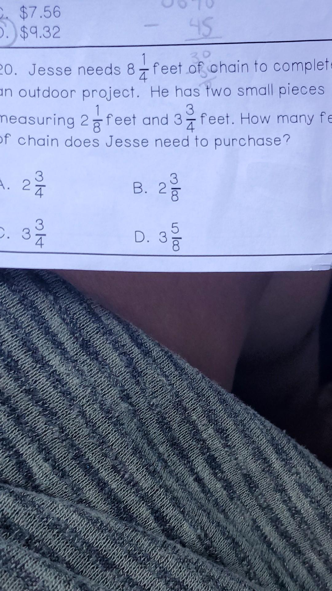 Solved 0. Jesse needs 841 feet of ohain to complet an | Chegg.com