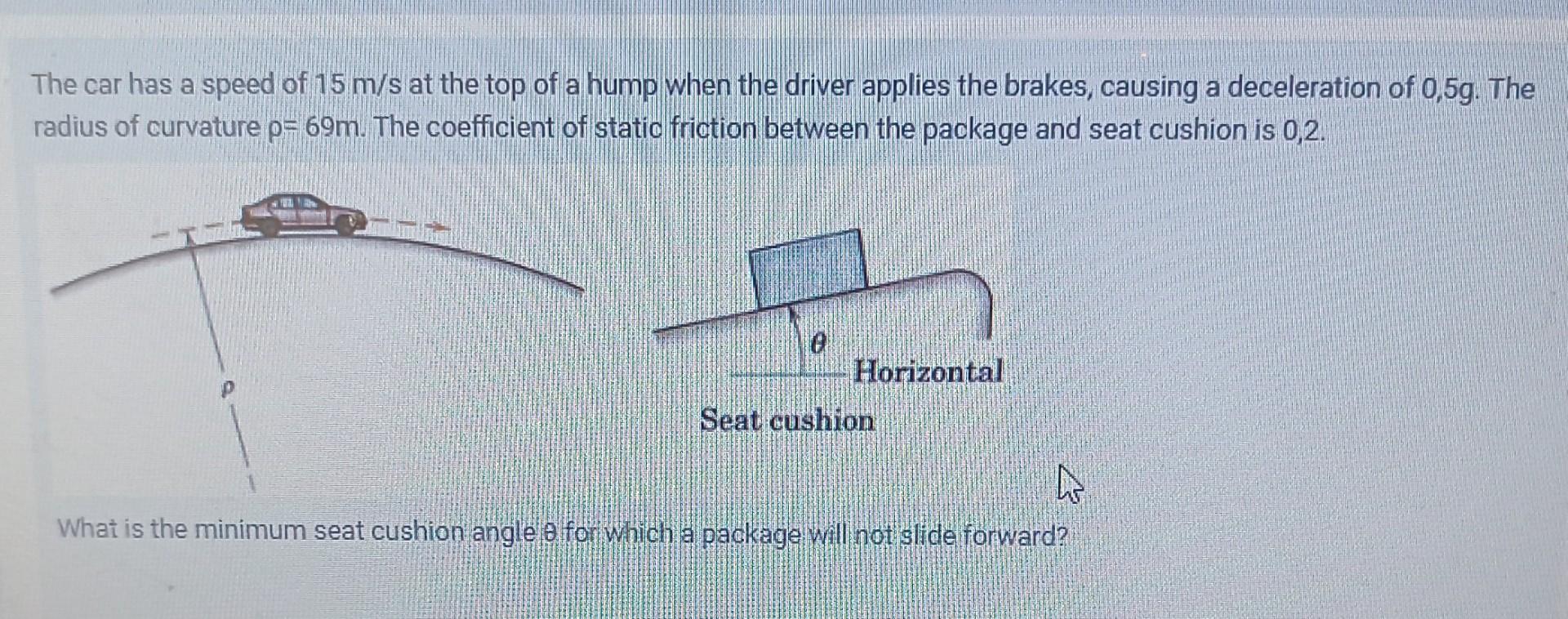Solved The car has a speed of 15 m/s at the top of a hump | Chegg.com