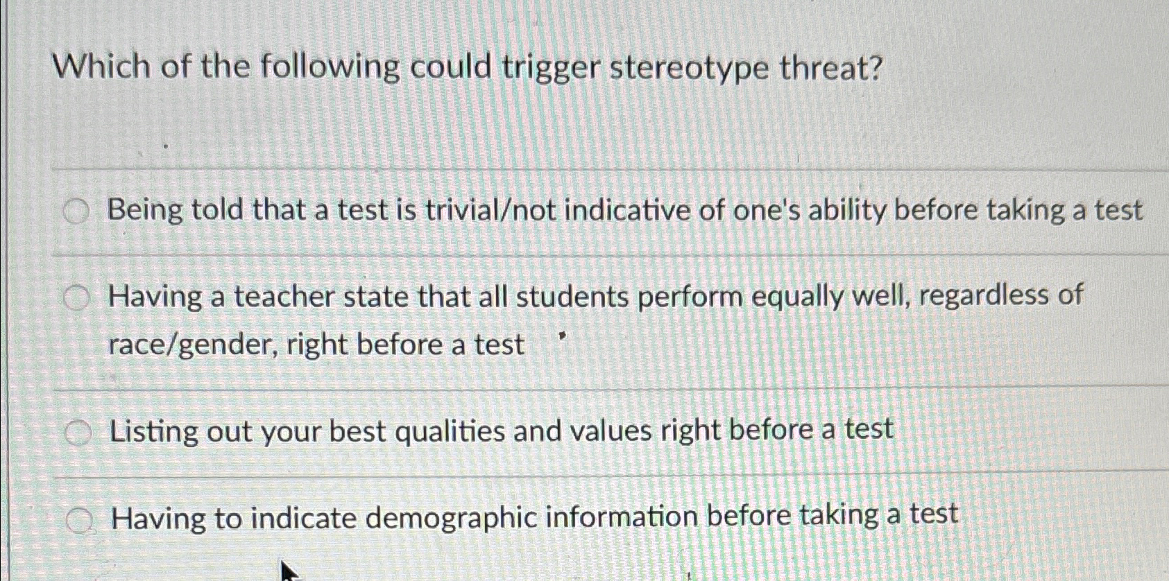 Solved Which of the following could trigger stereotype | Chegg.com