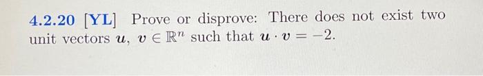 Solved 4.2.20 [YL] Prove or disprove: There does not exist | Chegg.com