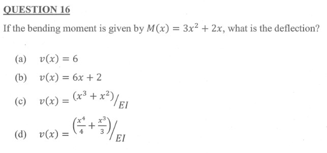 Solved If The Bending Moment Is Given By M X 3x2 2x what