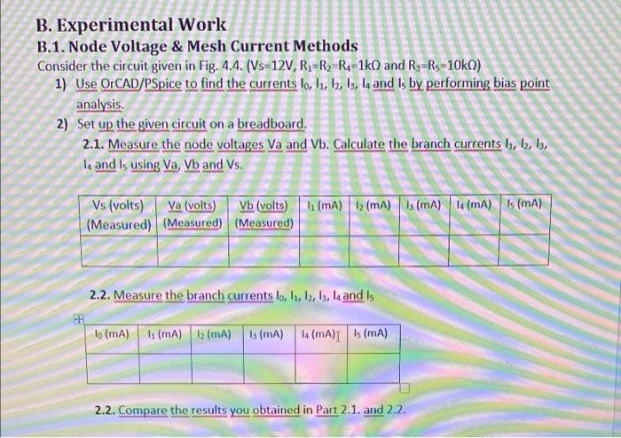 Solved B. Experimental Work B.1. Node Voltage & Mesh Current | Chegg.com