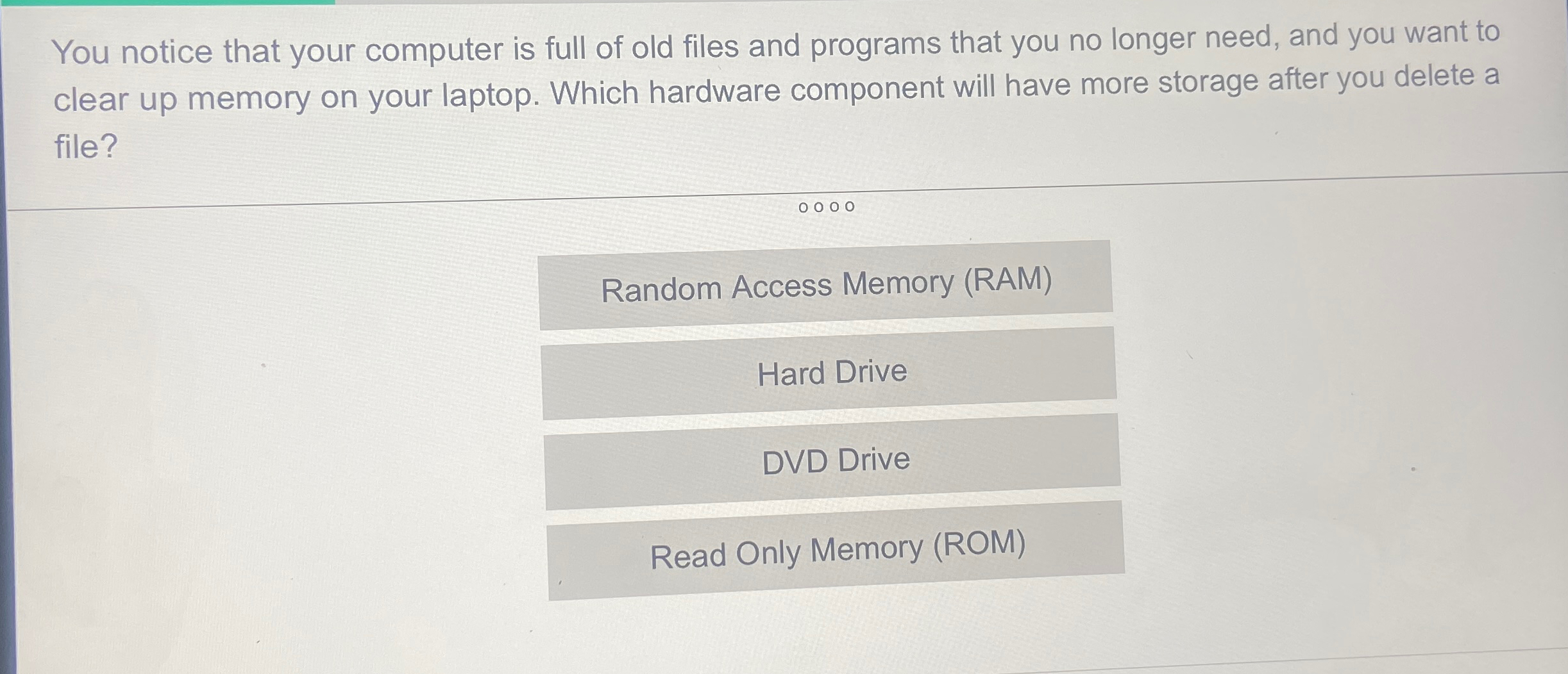 Solved You notice that your computer is full of old files | Chegg.com