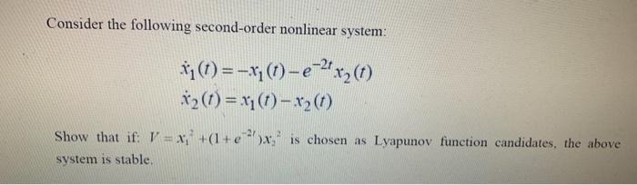 Solved Consider the following second-order nonlinear system: | Chegg.com