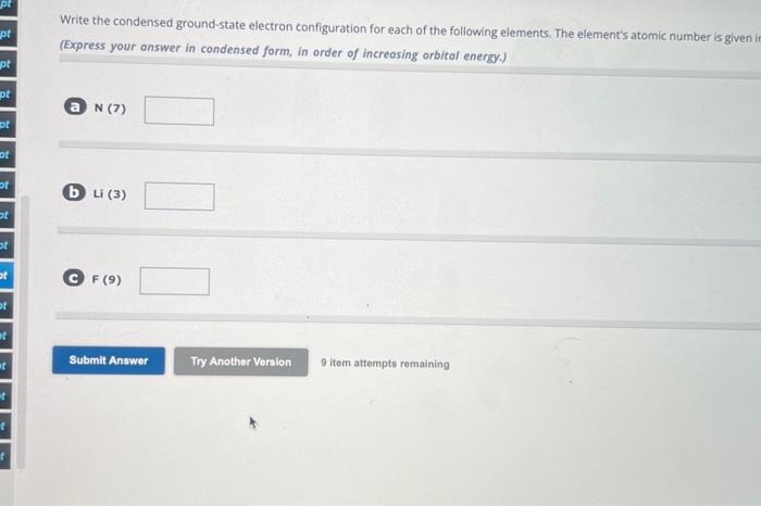 Solved Write The Condensed Ground State Electron