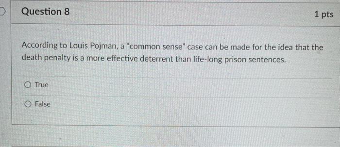 Solved Question 8 1 pts According to Louis Pojman, a "common | Chegg.com