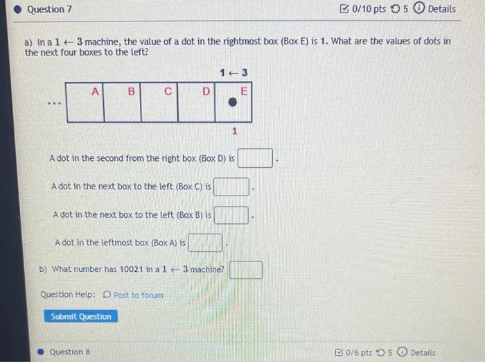 Solved a) In a 1←3 machine, the value of a dot in the | Chegg.com
