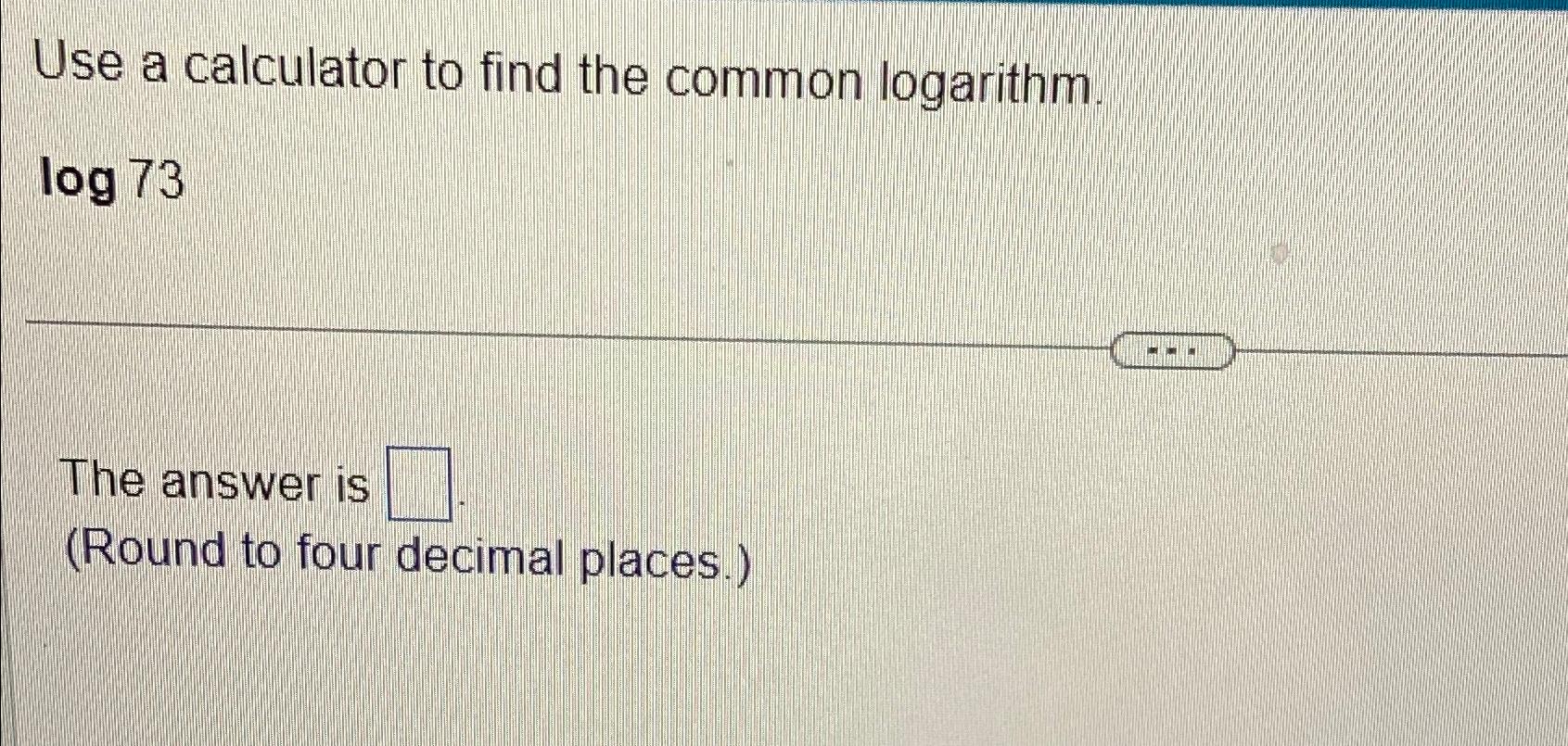 Solved Use a calculator to find the common | Chegg.com