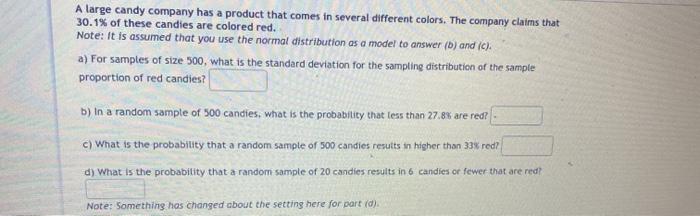 Solved A large candy company has a product that comes in | Chegg.com