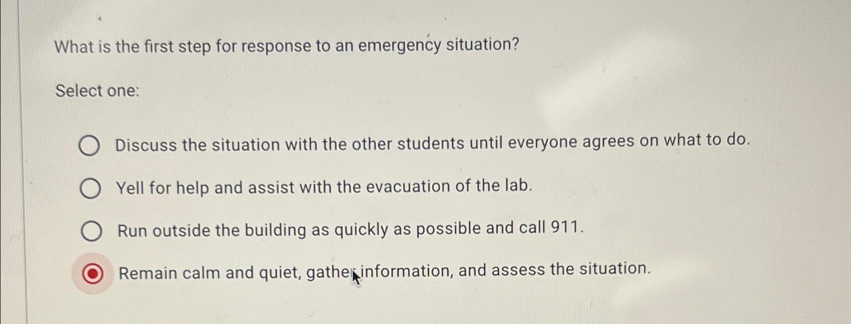 Solved What is the first step for response to an emergency | Chegg.com