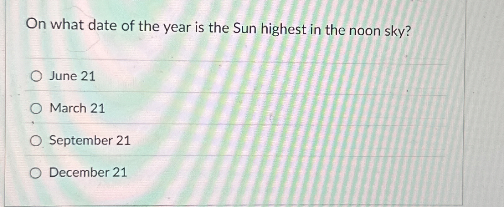 Solved On what date of the year is the Sun highest in the | Chegg.com