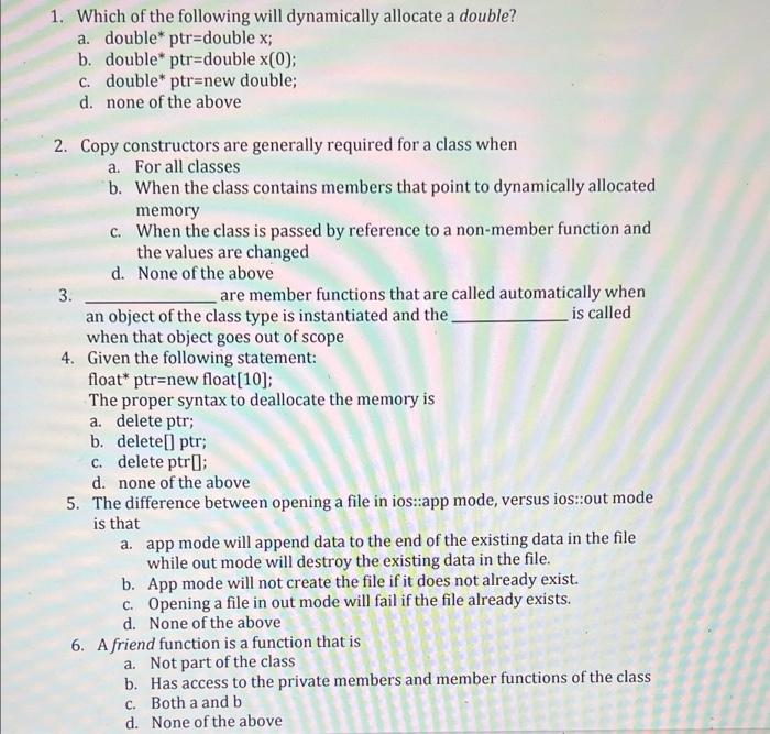 Solved 1. Which of the following will dynamically allocate a | Chegg.com